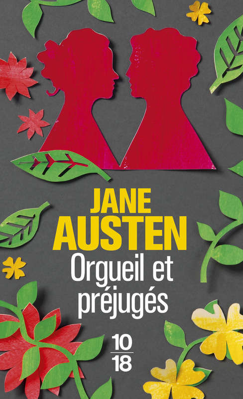 « Orgueil et préjugés », de Jane Austen - 21 livres à lire au moins une ...