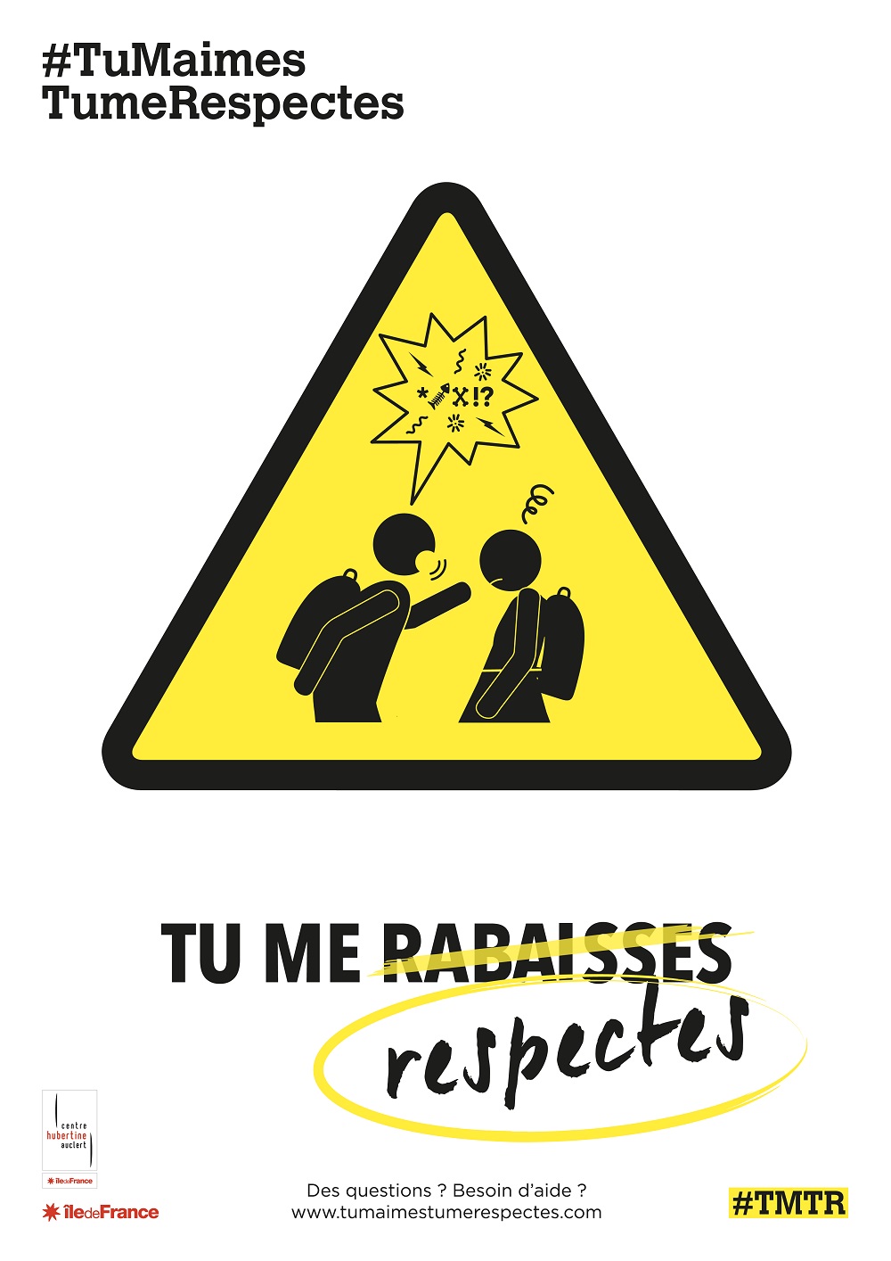 « Tu me respectes » - 80 affiches pour dénoncer les violences faites ...